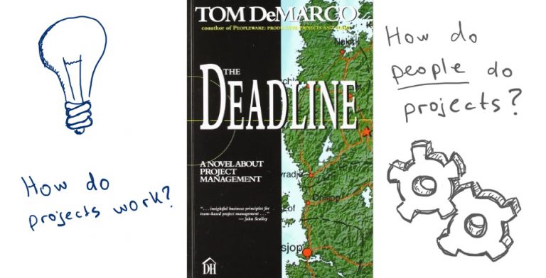 Insights from “The Deadline” by Tom DeMarco – Karneliuk