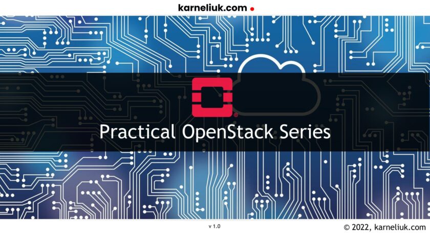 Practical OpenStack #001. Cloud Computing – Karneliuk