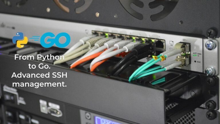 From Python To Go 016 Advanced Ssh Interaction With Network Devices 0969